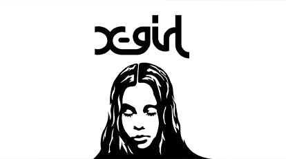 ORIGINALS – X-girl